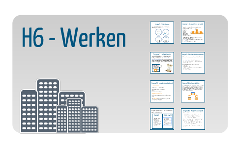 H6 Werken by Danielle van den Brand on Prezi