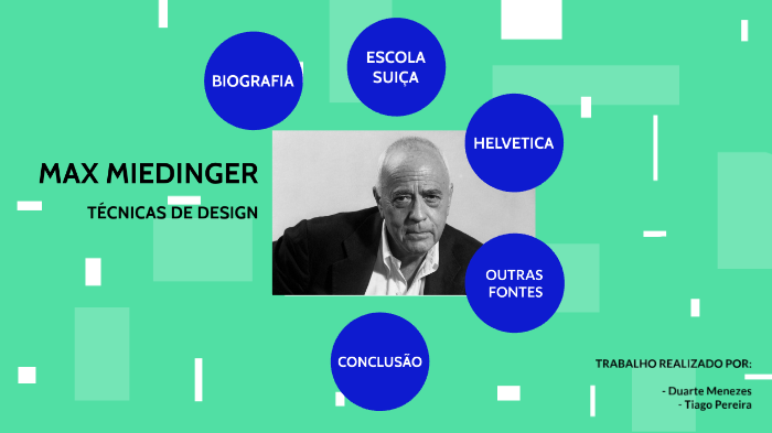 max miedinger by Duarte Menezes on Prezi