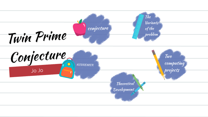 Twin Prime Conjecture by Ut Gong on Prezi