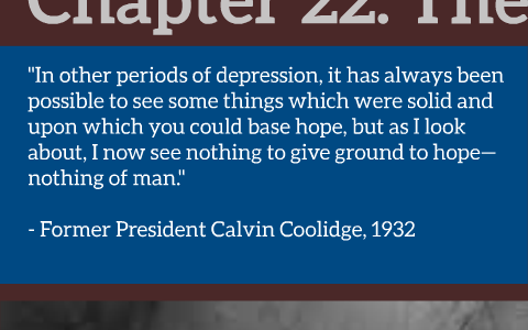 Chapter 22: The Great Depression Begins by Jimmy McGee on Prezi