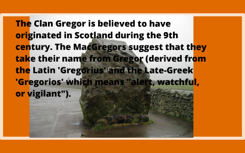 MacGregor Scottish Clan-My Family History by Alexus Puma on Prezi