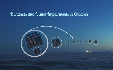 Blindness and Visual Impairments in Children by Jennifer Starzec