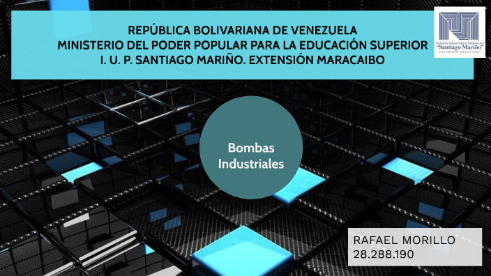 BOMBAS INDUSTRIALES by Alfonso Morillo on Prezi