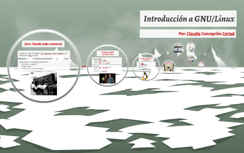 Introducción a GNU/Linux by Claudio Concepcion on Prezi