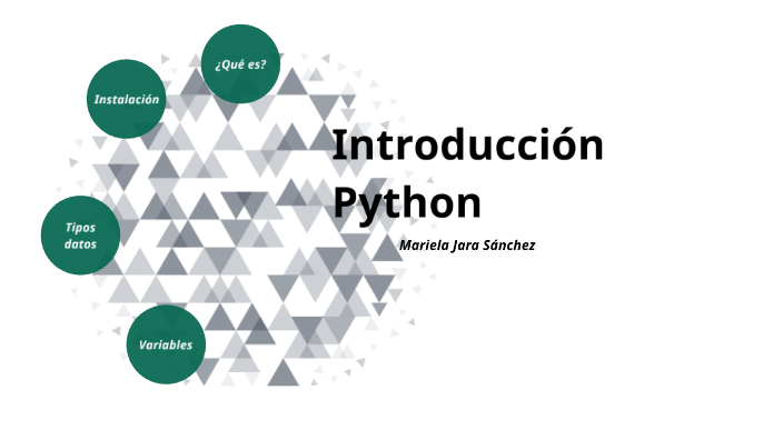 Lección 9 - Introduccion Python by mari ja sa on Prezi