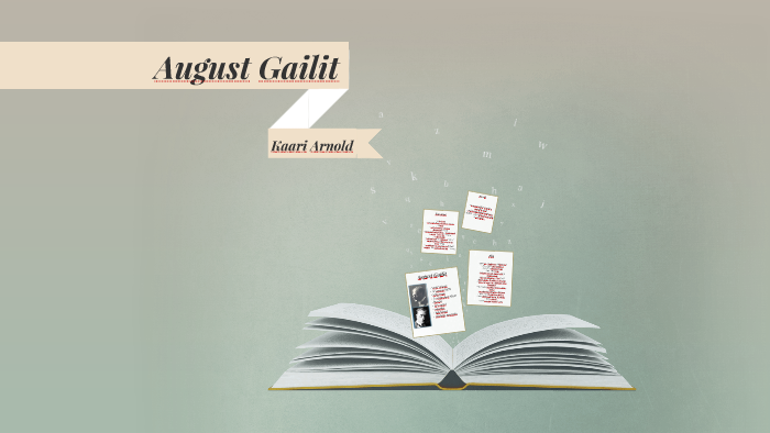 August Gailit by kaari a on Prezi