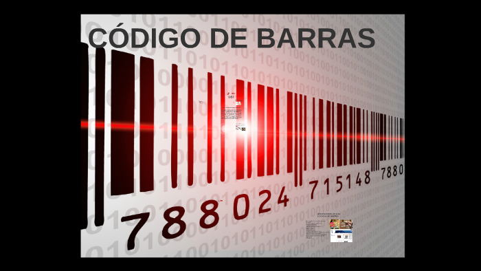 CÓDIGO DE BARRAS by chun flor on Prezi