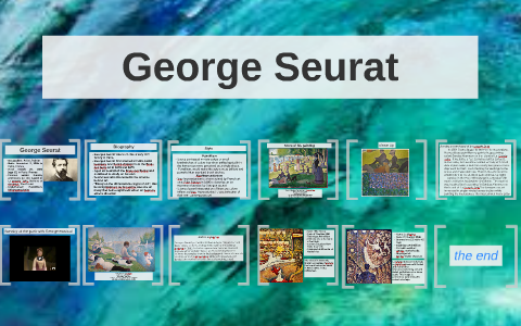 George Seurat by Cindy La on Prezi