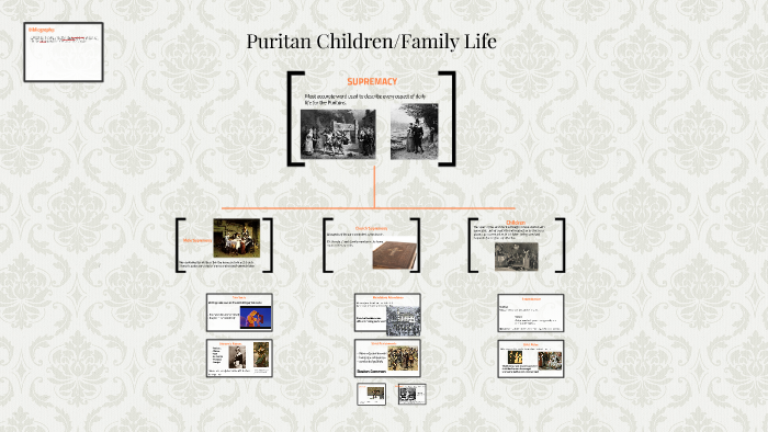 Puritan Children/Family Life by Britney Covill on Prezi