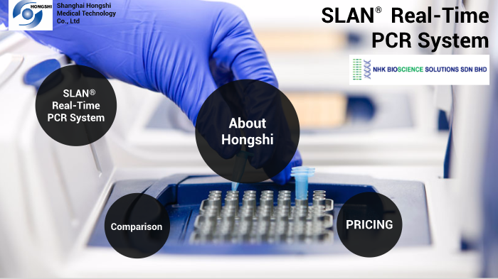 SLAN Real-Time PCR System by Lim Janette on Prezi