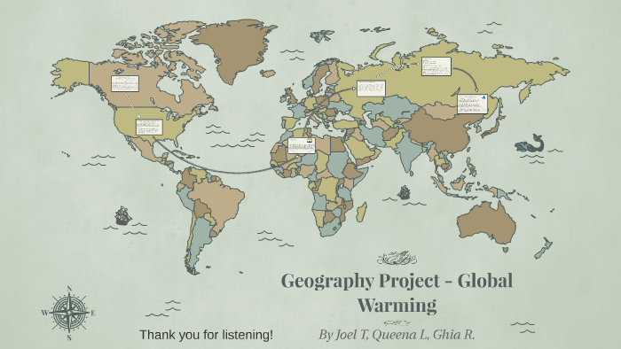 Geography Project - Global Warming by Ghia R on Prezi