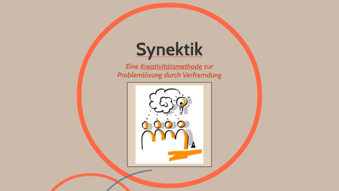 Synektik by Anne Derksen on Prezi