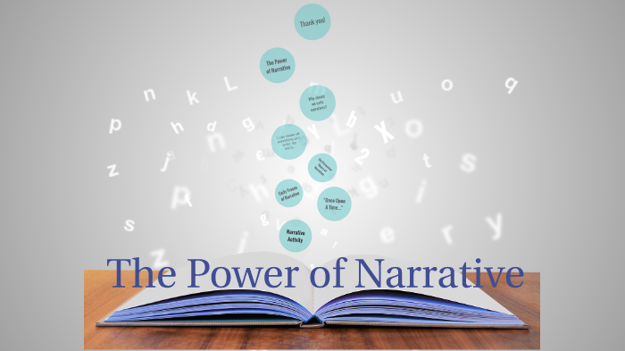 The Power of Narrative by TERESA CUSIDOR on Prezi