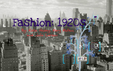 1920s Fashion Project by Mary Mullen on Prezi