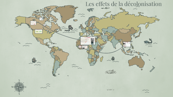 Les effets de la décolonisation by Micaela Marchisotta on Prezi