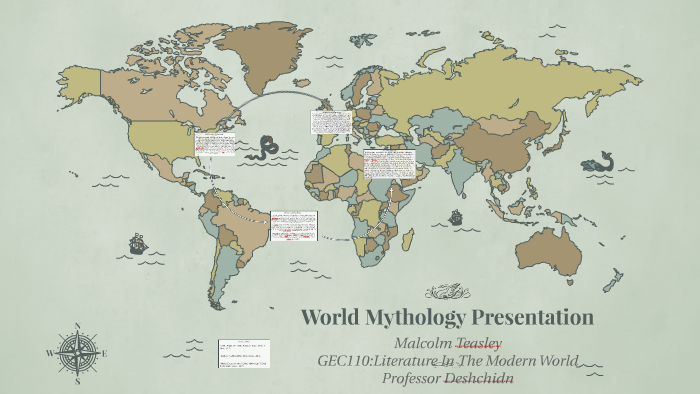 World Mythology Presentation by Malcolm Teasley on Prezi