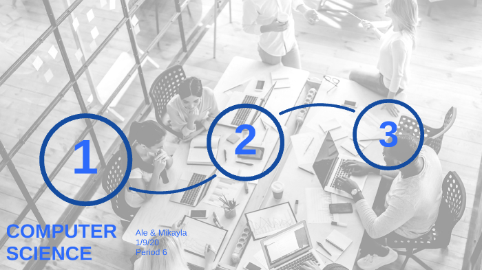 Computer Science by . . on Prezi