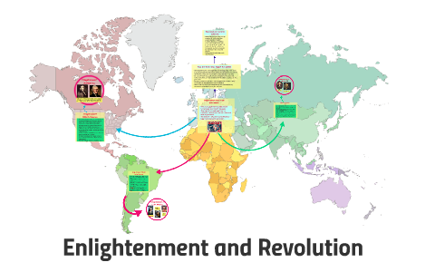 Enlightenment and Revolution by Vanessa Lamb on Prezi