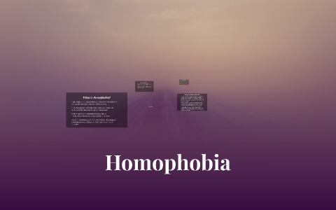 Homophobia by Reese Haller on Prezi