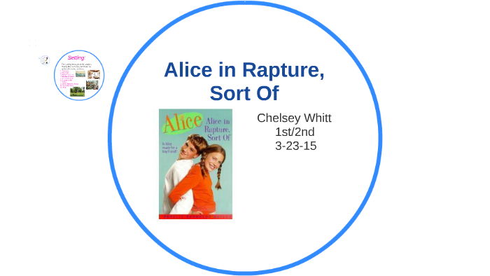 Alice in Rapture, Sort Of by Chelsey Whitt on Prezi
