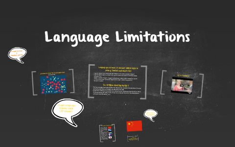 Language Limitations by Cielle Watjen-Brown on Prezi