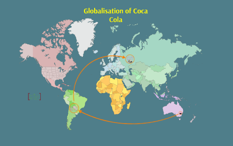 Globalisation of Coca Cola by Daniel Serwinski on Prezi