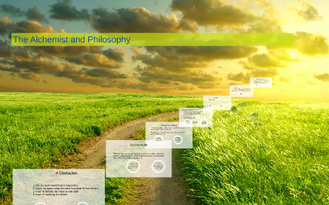 The Alchemist and Philosophy by Melissa Shain on Prezi