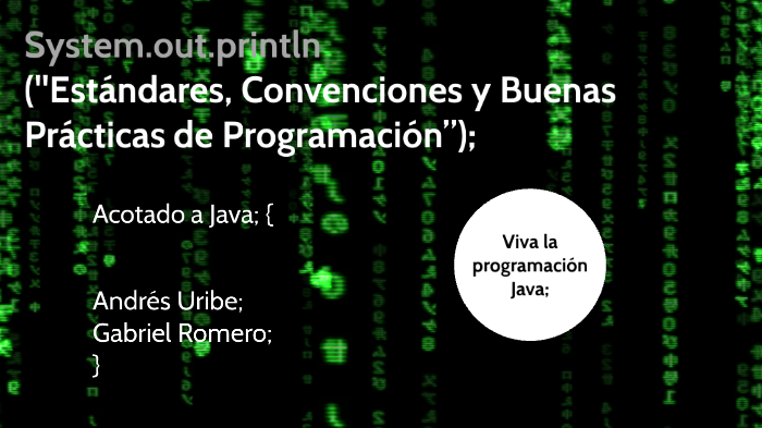 Estándares, Convenciones y buenas prácticas de programación” by Java ...