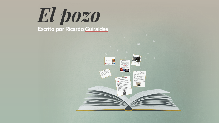 El pozo by L M on Prezi