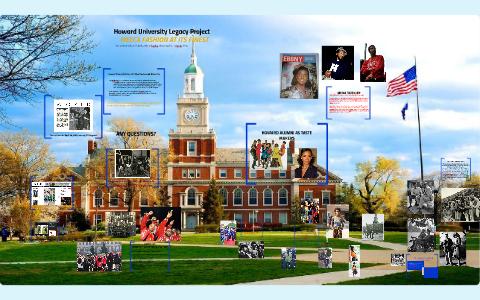 Howard University Legacy Project by Sydney Roberts on Prezi