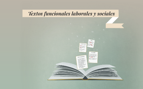 Textos funcionales laborales y sociales by Sofía Leal on Prezi