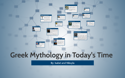 Greek Mythology in Today's Time by Isabel Montoya on Prezi