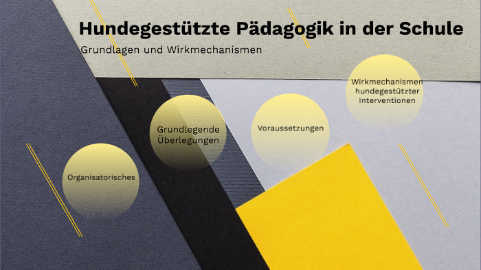 Hundegestützte Pädagogik in Theorie und Praxis by Barbara Bohn on Prezi