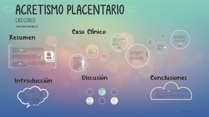 ACRETISMO PLACENTARIO by Irene Gomez Gonzalez on Prezi