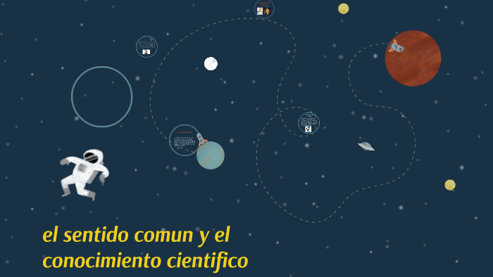 el sentido comun y el conocimiento cientifico by elizabeth gonzalez ...