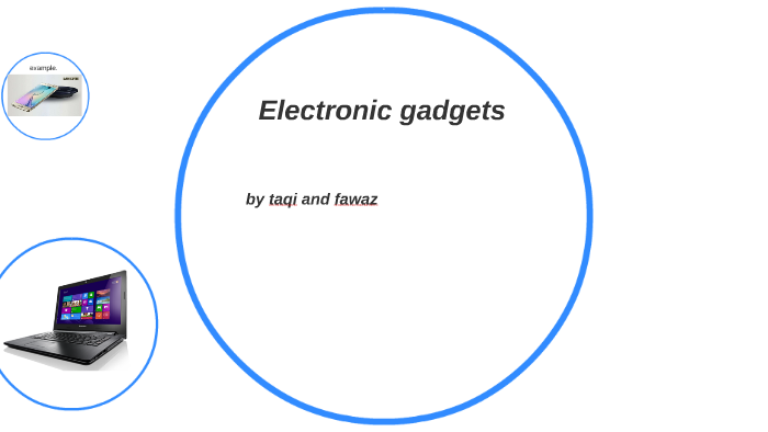 Electronic gadgets by on Prezi