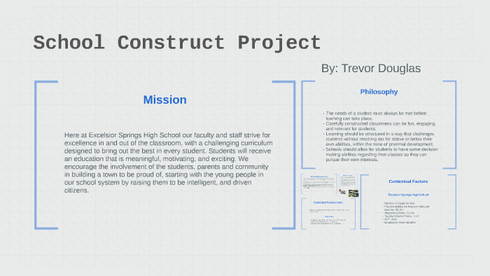 School Construct Project by on Prezi