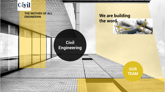 CIVIL ENGINEERING by hanadi khalil on Prezi