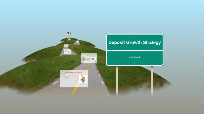 Deposit Growth Strategy by Scott Roesch