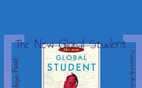 "The New Global Student" Book Review by Andrea McKinney on Prezi