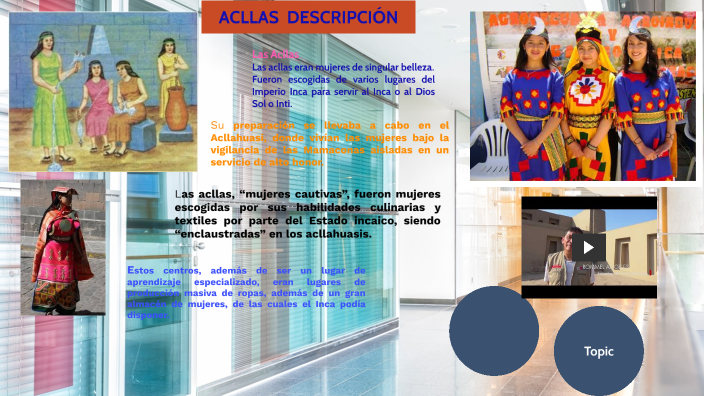 LAS ACLLAS EN EL TAHUANTINSUYO by Cora Pezo on Prezi