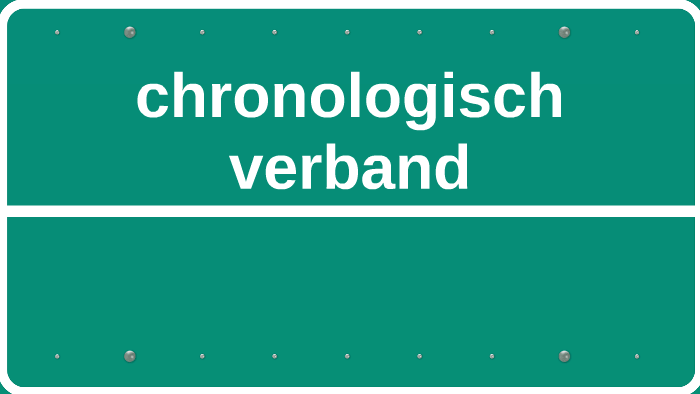 chronologisch verband by Isalien Gregorius on Prezi