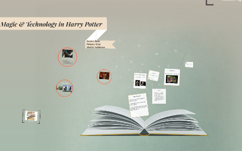 Magic & Technology in Harry Potter by Kevin Chang on Prezi