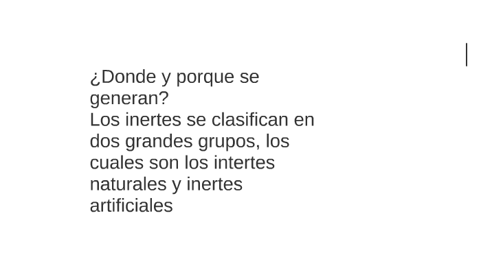 ¿Qué son los inertes? by jennifer arias on Prezi