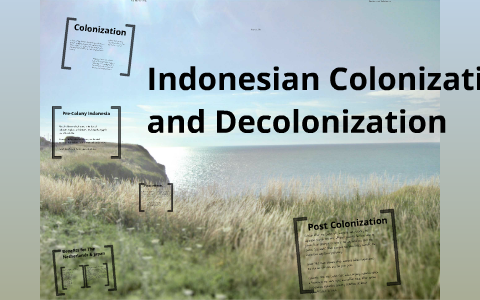 Indonesian Decolonization by jake setzer