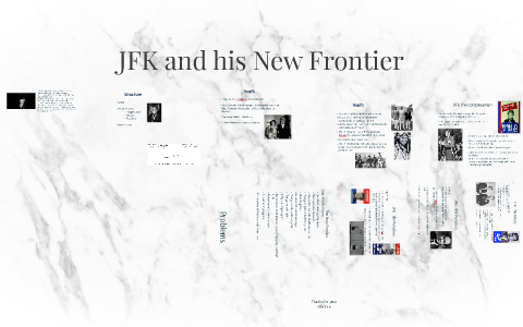 JFK and his New Frontier by Linus Frick