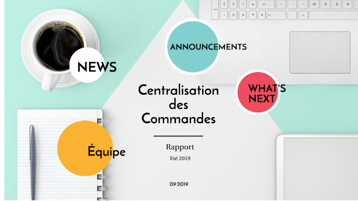 Centralisation des Commandes by Antoine DELOGEAU on Prezi