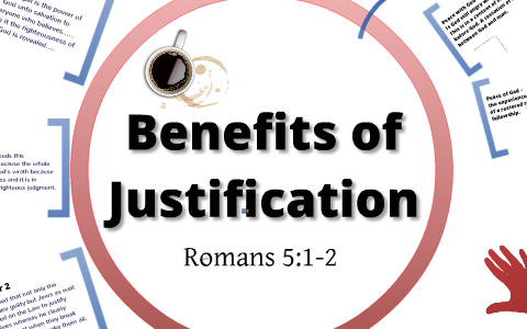 Benefits of Justification for Christian Living by Lito Nosa
