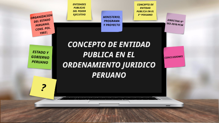 CONCEPTO DE ENTIDAD PUBLICA EN EL ORDENAMIENTO JURIDICO PERUANO by ...