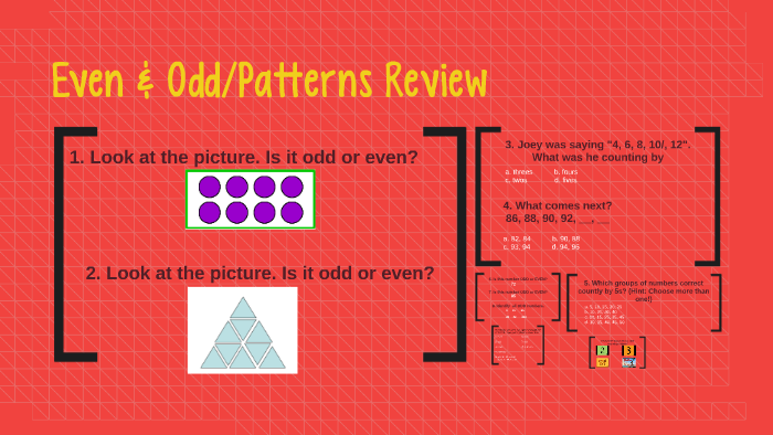 Even & Odd/Patterns Review by Lauren Garay on Prezi